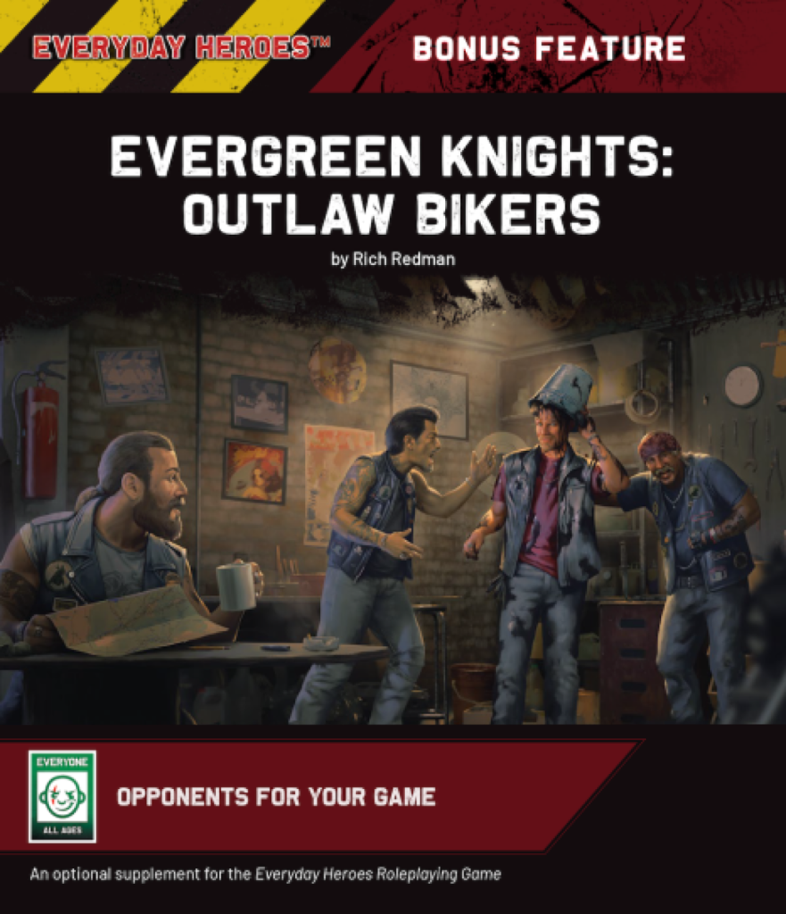 Evergreen Knights: Outlaw Bikers - Evil Genius Games