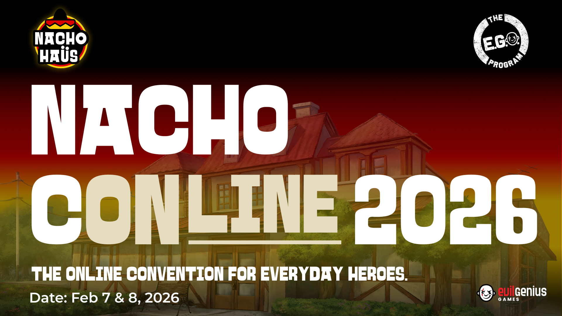 NachoConline 2026...Save the Dates! - Evil Genius Games